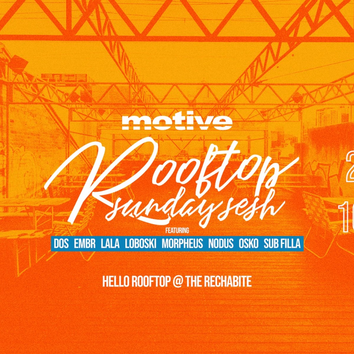 Motive Rooftop Sunday Sesh — The Rechabite