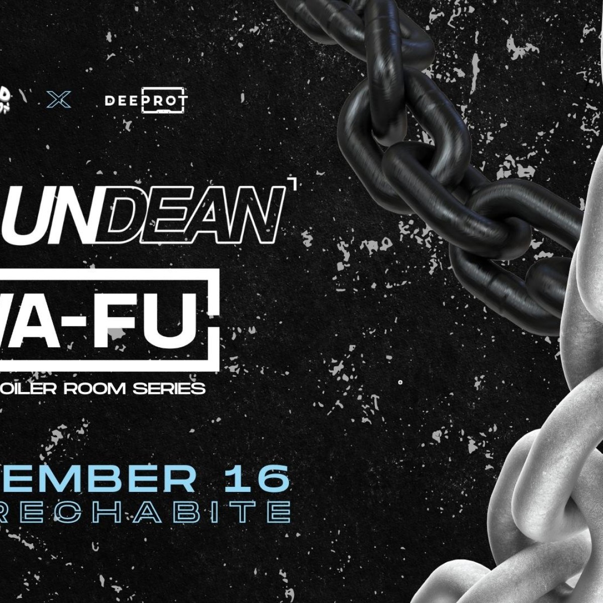 Sound Selection x DEEPROT pres. Shaun Dean (UK) & WA-FU — The Rechabite