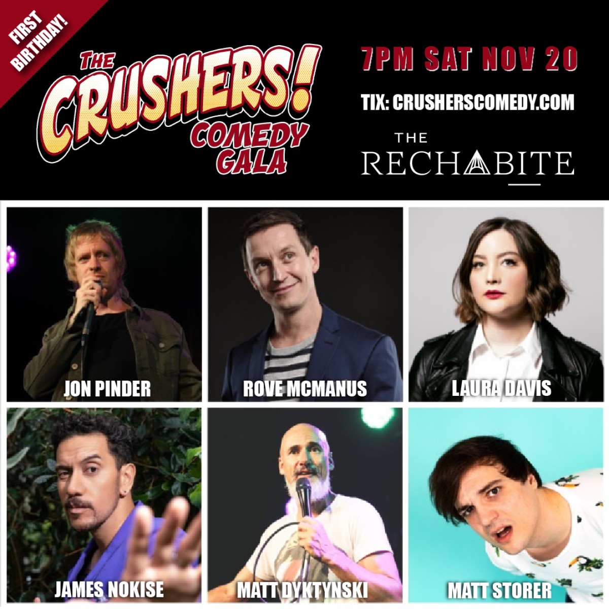 THE CRUSHERS COMEDY GALA - FIRST BIRTHDAY SPECTACULAR! — The Rechabite