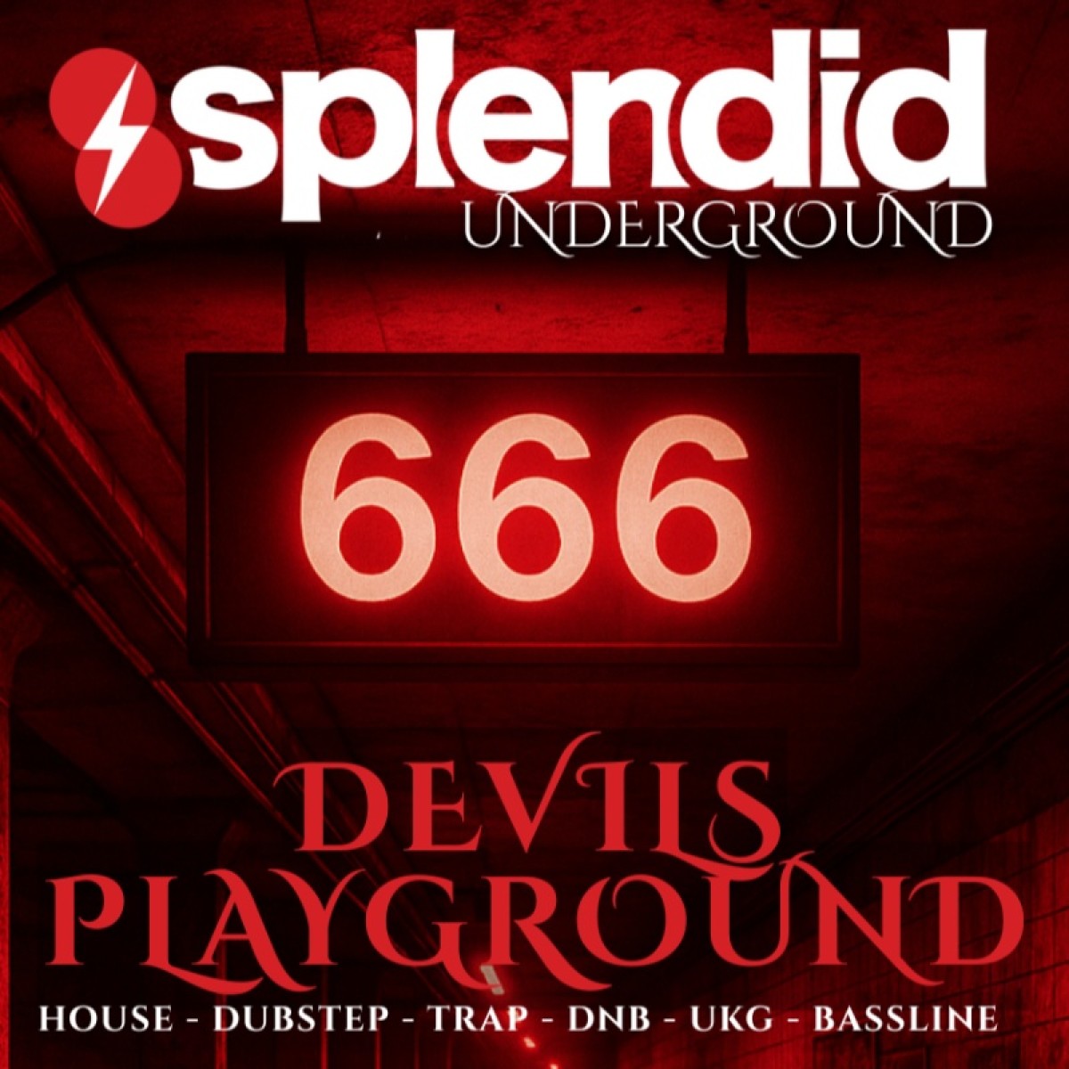 SPLENDID UNDERGROUND 666 - DEVILS PLAYGROUND — The Rechabite