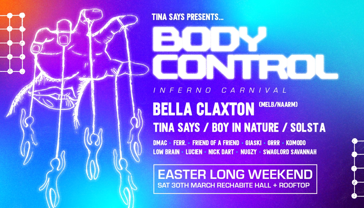BODY CONTROL INFERNO CARNIVAL FT BELLA CLAXTON — The Rechabite