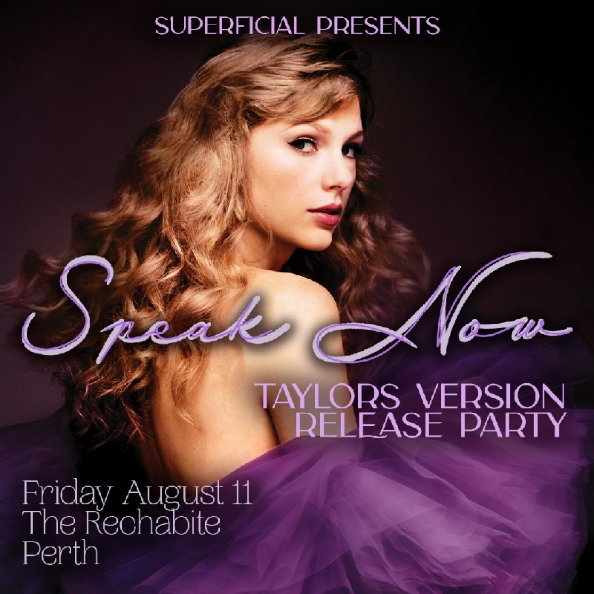 Taylor Swift: Speak Now Party - Perth — The Rechabite