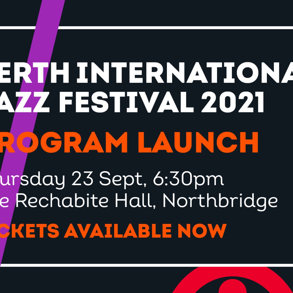 Perth International Jazz Festival 2021 Program Launch — The Rechabite