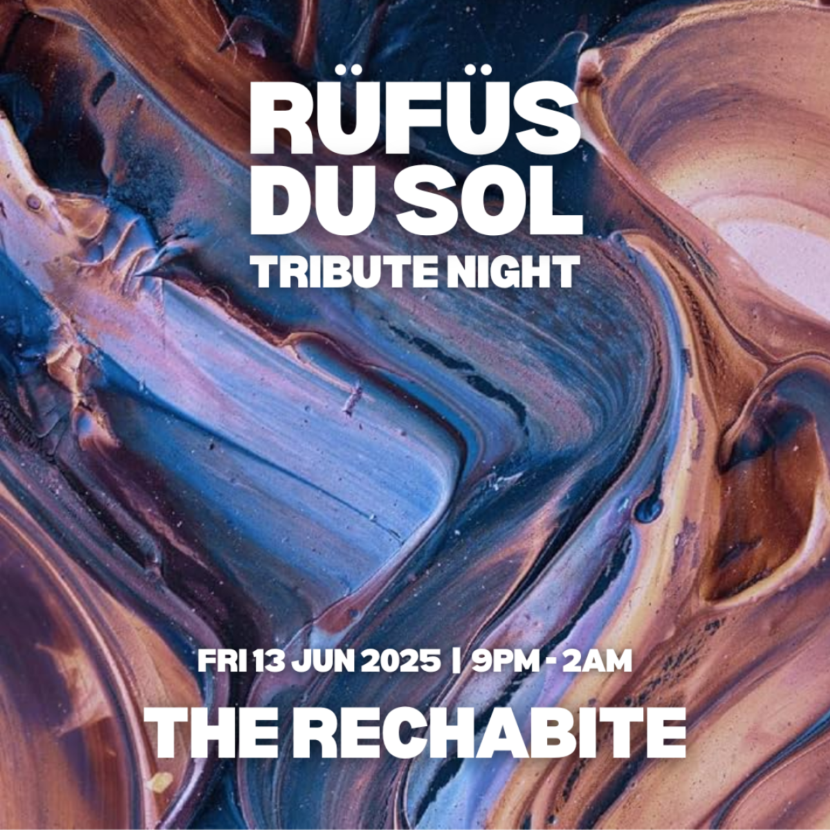 RÜFÜS DU SOL TRIBUTE NIGHT — The Rechabite