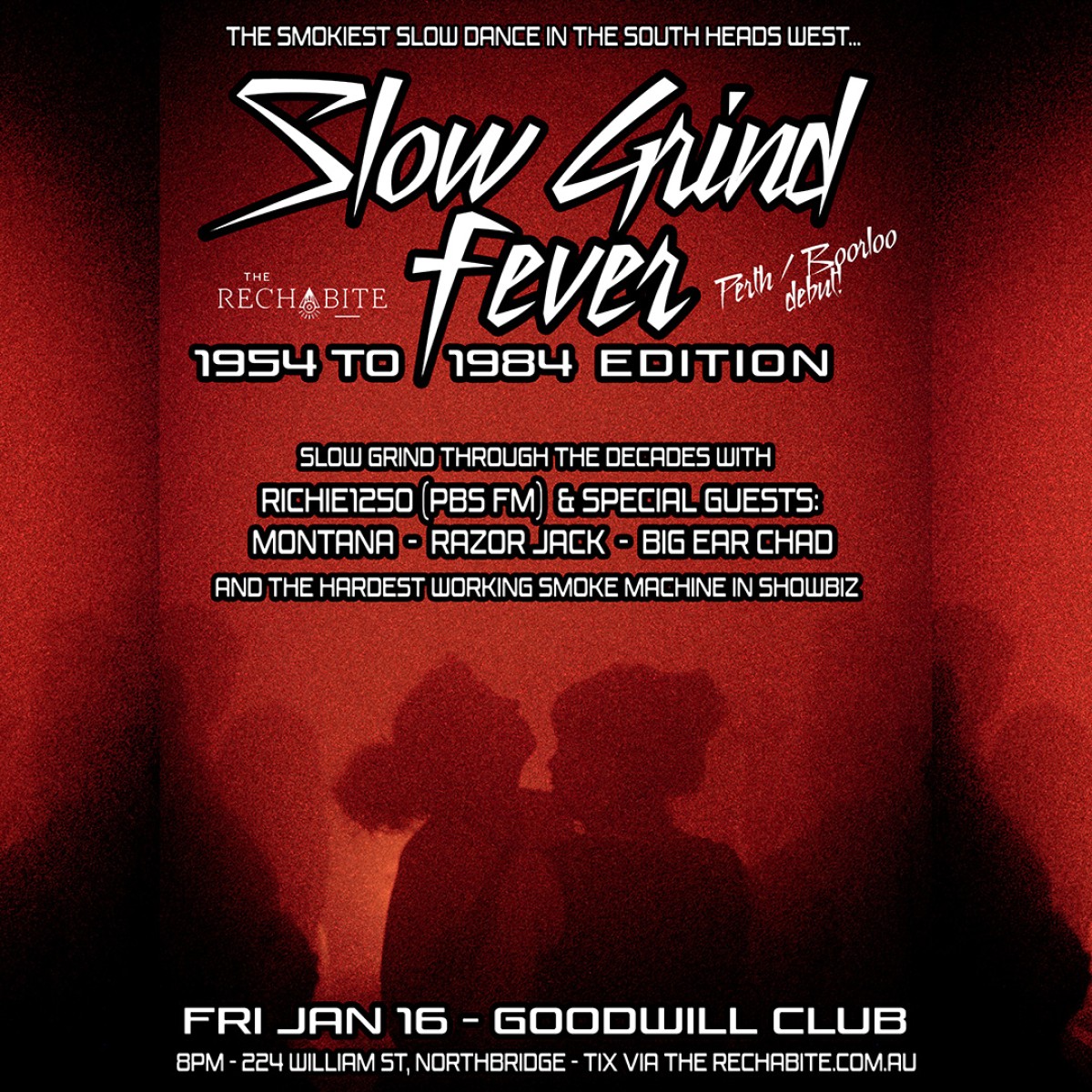 SLOW GRIND FEVER: 1954-1984 EDITION — The Rechabite