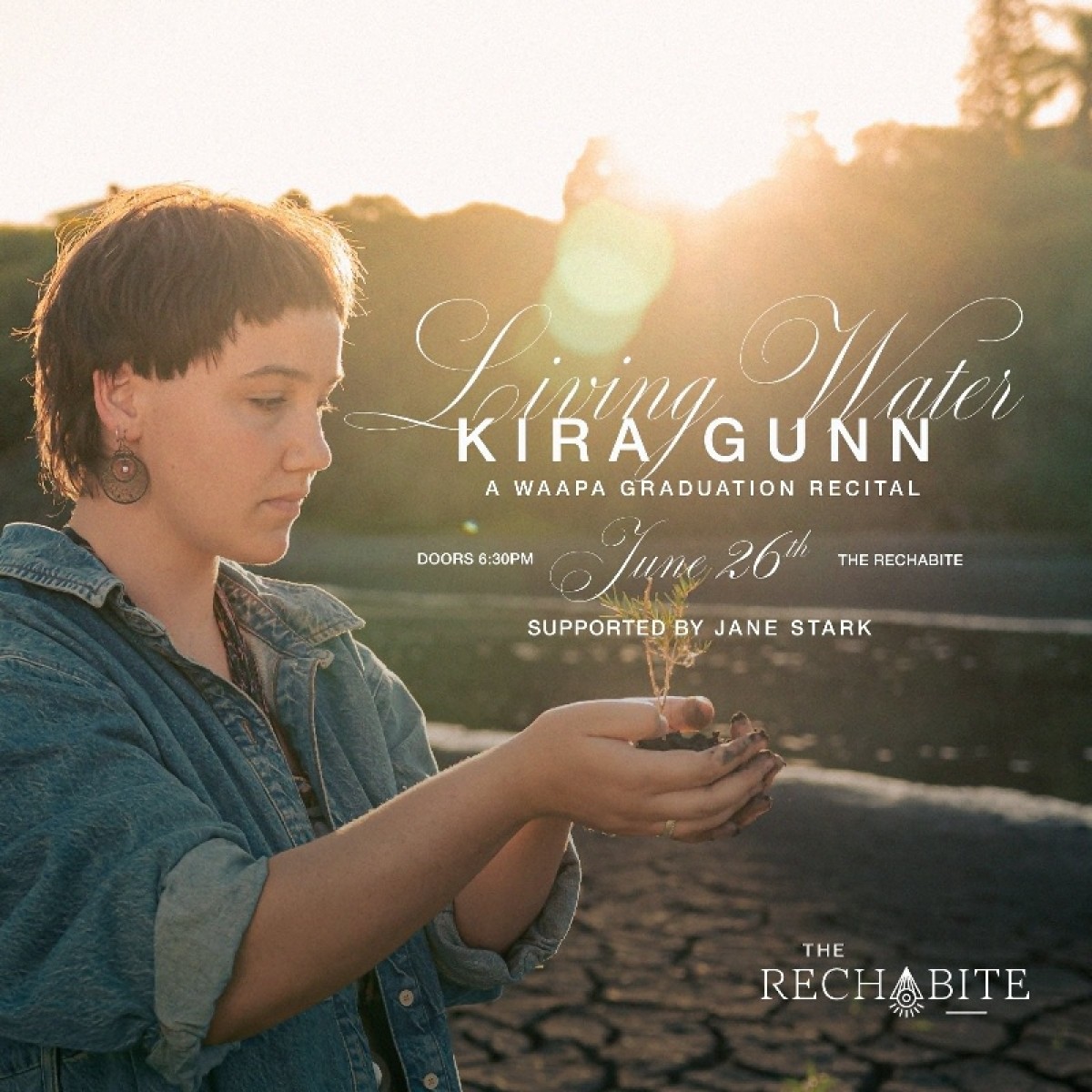 Living Water - Kira Gunn's WAAPA Graduation Recital — The Rechabite