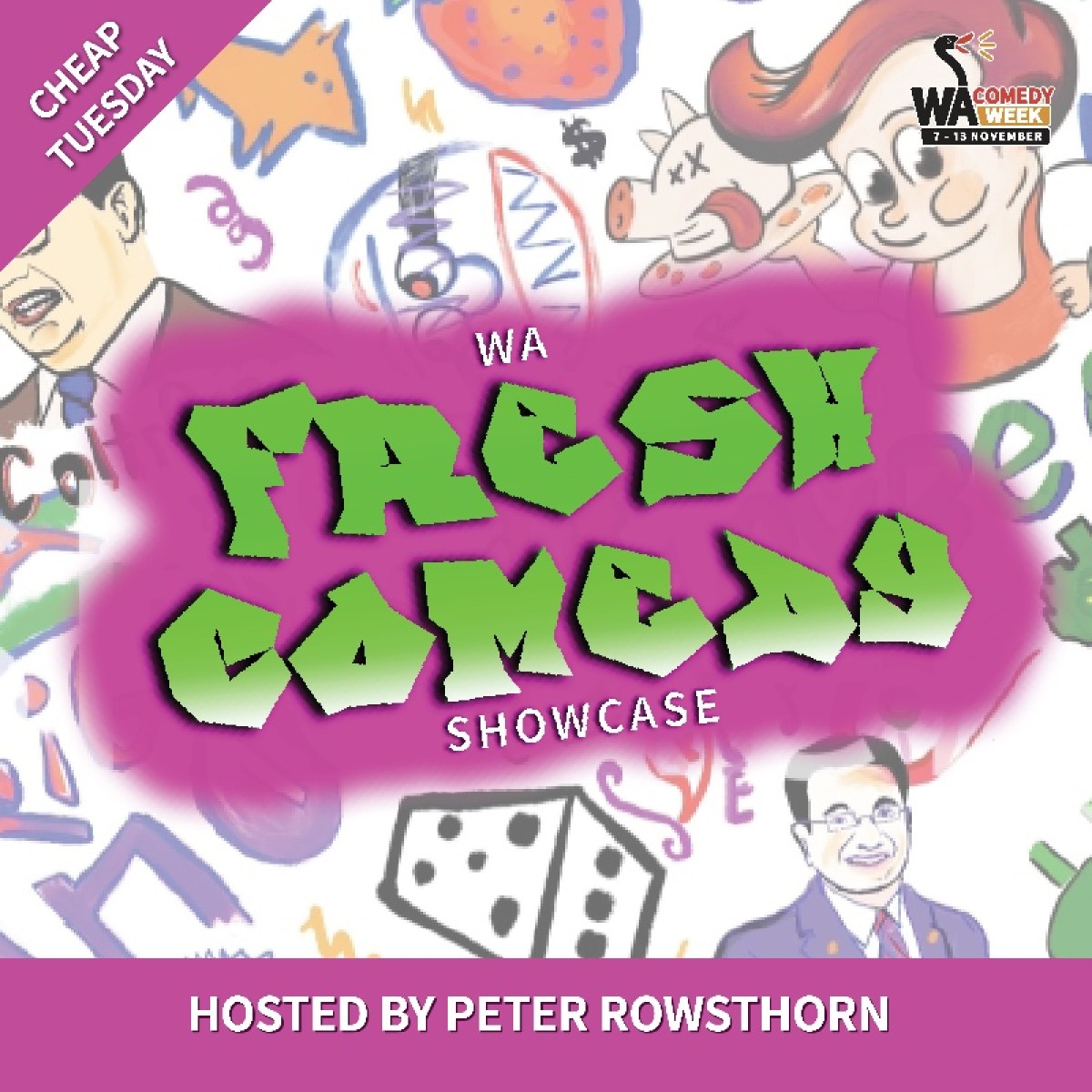 WA Fresh Comedy Showcase - Hosted by Peter Rowsthorn — The Rechabite
